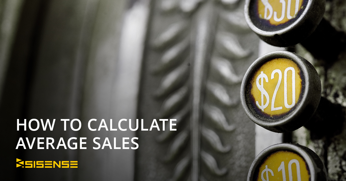 How To Calculate Average Sales L Sisense