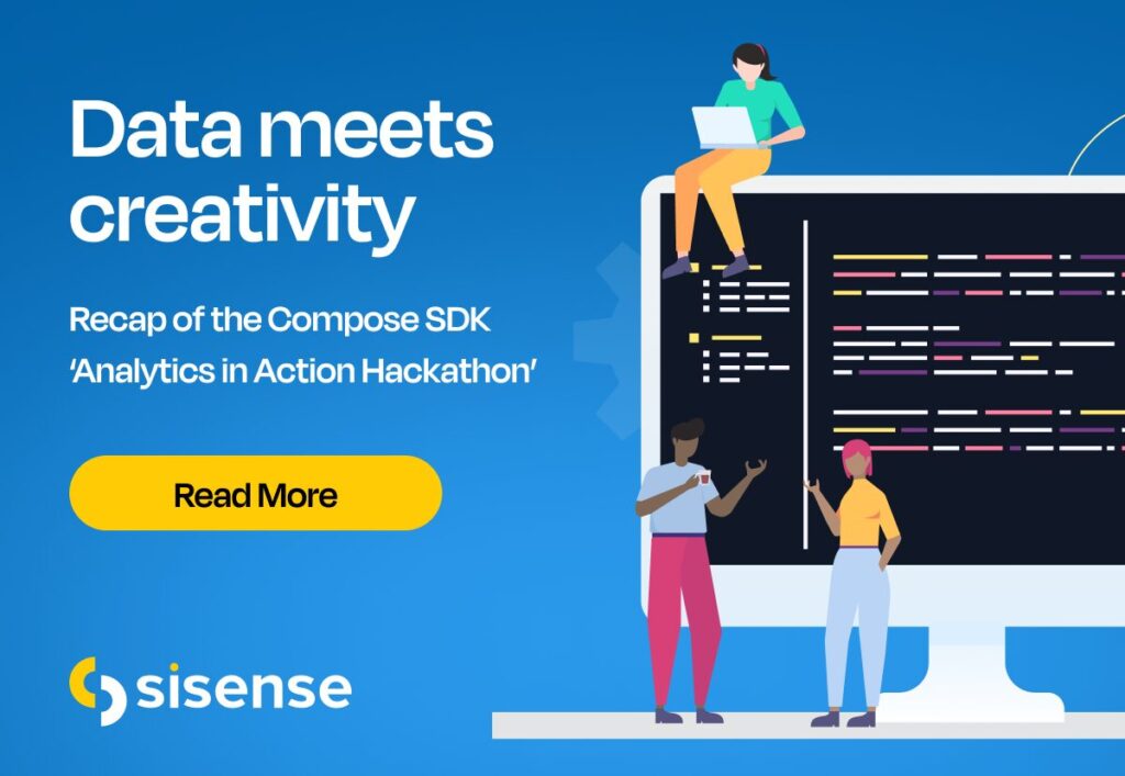 Recap of Sisense's ‘Analytics in Action hackathon’