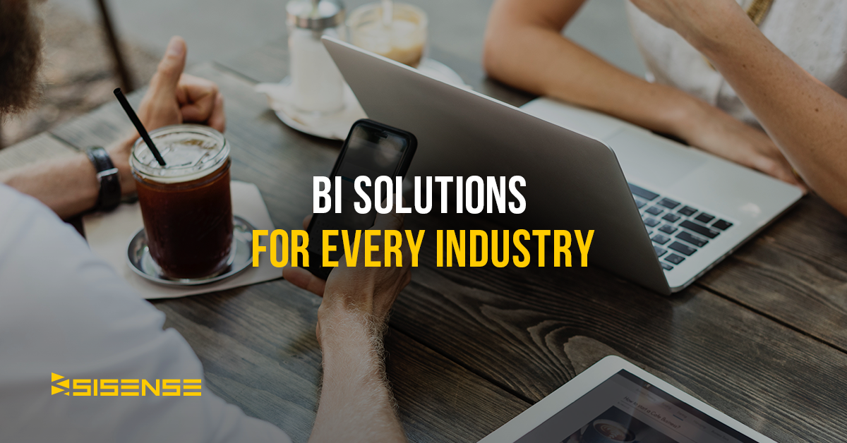 Business Intelligence (BI) Solutions & Tools By Industry | Sisense