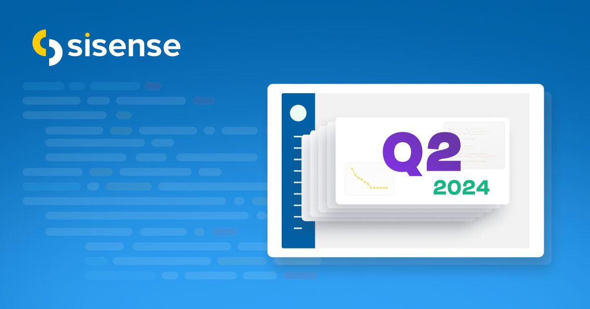 Sisense's Q2 2024 Report: GenAI beta, Compose SDK, & more