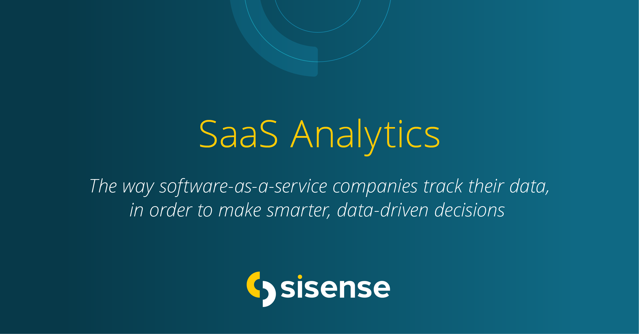 What is SaaS Analytics and Why Do You Need it? | Sisense